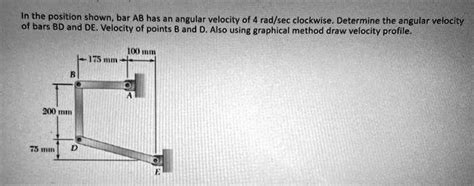In The Position Shown Bar Ab Has An Angular Velocity Of 4 Radsec
