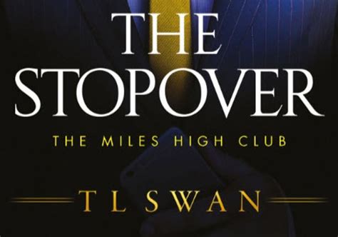 The Stopover By T L Swan The Miles High Club