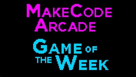 The Makecode Monthly Newsletter Is Hot Sign Up Now Makecode Adafruit Msmakecode Adafruit
