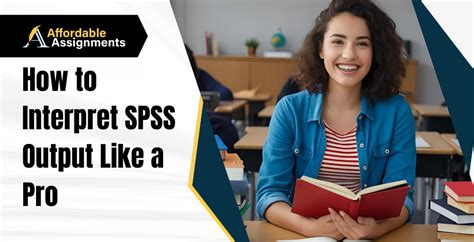 How To Interpret Spss Output Like A Pro Cocogame