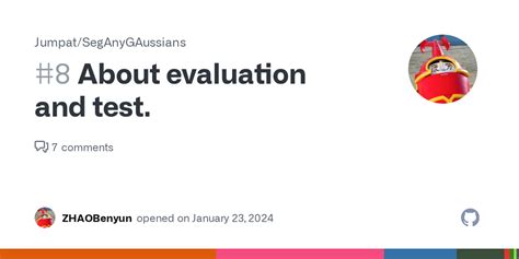 About Evaluation And Test · Issue 8 · Jumpatseganygaussians · Github