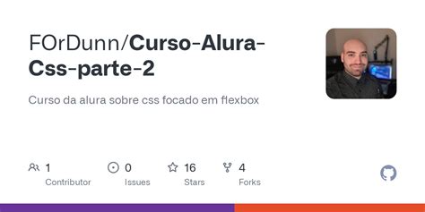 GitHub FOrDunn Curso Alura Css Parte Curso Da Alura Sobre Css Focado Em Flexbox