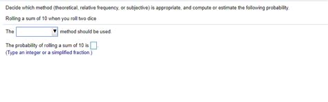 Solved Decide Which Method Theoretical Relative Frequency