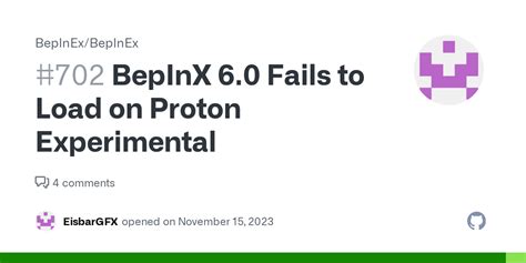 Bepinx 60 Fails To Load On Proton Experimental · Issue 702 · Bepinexbepinex · Github
