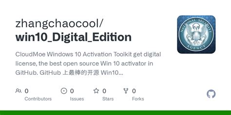 Github Zhangchaocoolwin10digitaledition Cloudmoe Windows 10 Activation Toolkit Get Digital