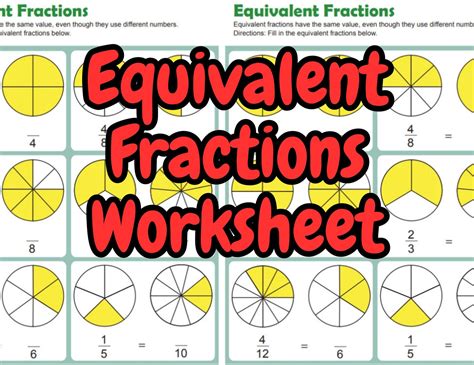 Equivalent Fractions Worksheet School Assignments Printable Instant