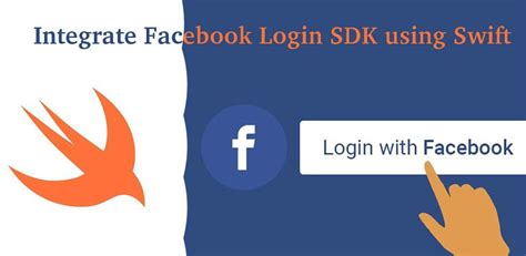 Integrate Facebook Login Sdk Using Swift In Ios Facebook Sdk Swiftlang Ios Iosprogramming