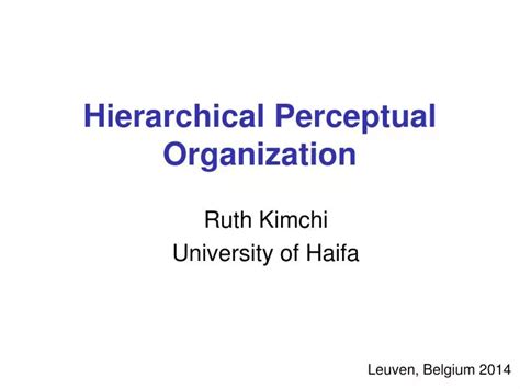 ppt hierarchical perceptual organization powerpoint presentation