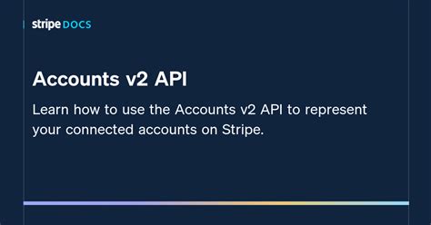 Accounts V2 Api Stripe Documentation