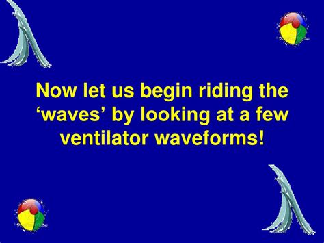 Ppt Ventilator Waveforms Basic Interpretation And Analysis Powerpoint Presentation Id 9090453