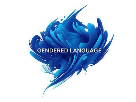 Gendered Language