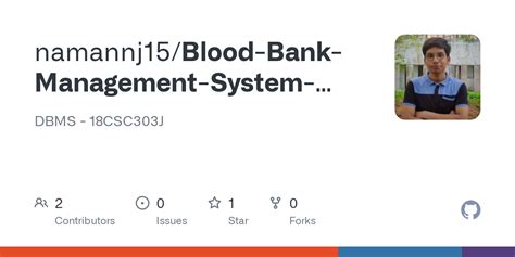 GitHub Namannj Blood Bank Management System Using MySQL DBMS CSC J