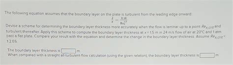 Solved The Following Equation Assumes That The Boundary Chegg