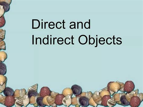 direct and indirect objects pptx programming languages computing