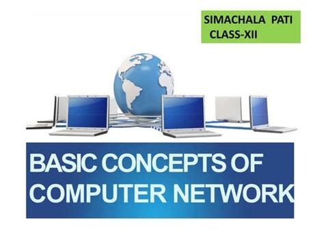 Basic Concepts Of Computer Networks Ppt Computer Networking Computing