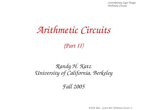 Ppt Contemporary Logic Design Arithmetic Circuits © Rh Katz Lecture