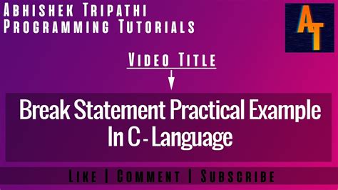 Break Statement In C Language Part 71 Break And Continue Statements In