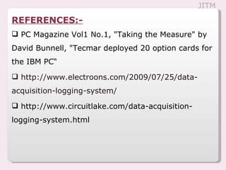 Data Acquisition And Logging System PPT