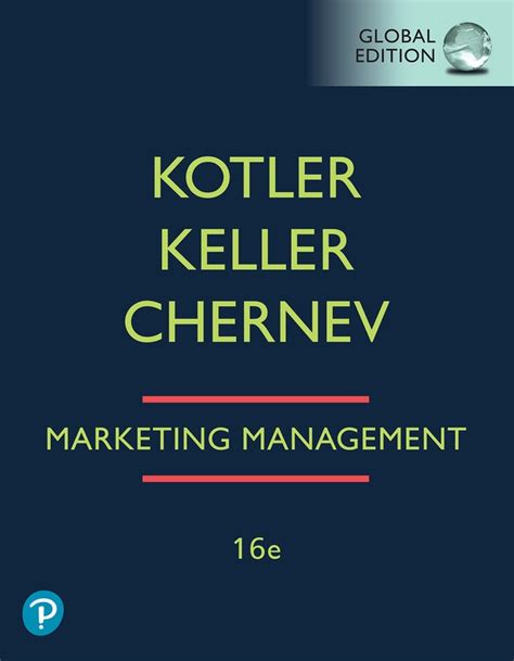 Marketing Management Global Edition 16th Edition