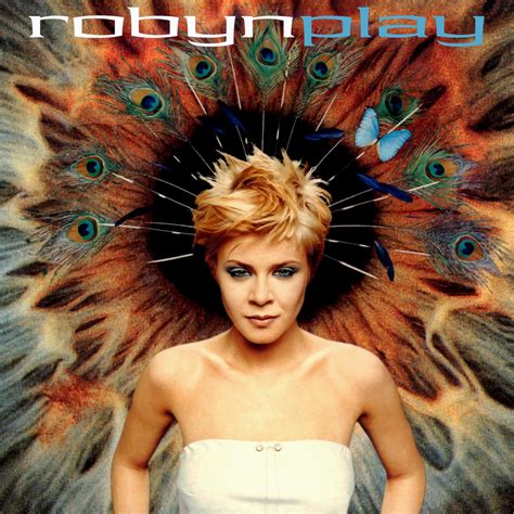 Robyn Play Single Reviews Album Of The Year