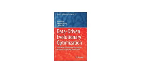 博客來 Data Driven Evolutionary Optimization Integrating Evolutionary Computation Machine
