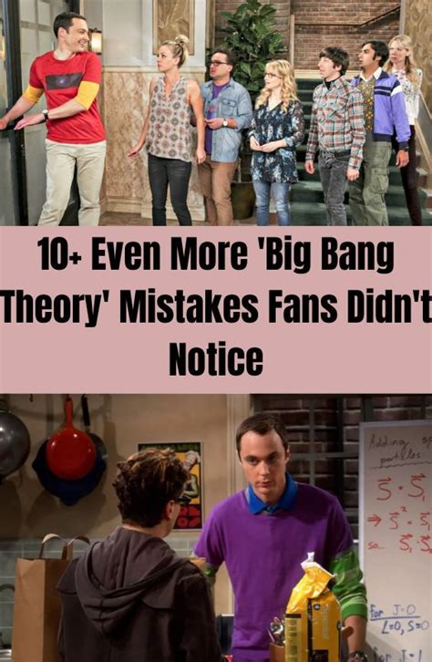 10 Even More Big Bang Theory Mistakes Fans Didn T Notice Artofit