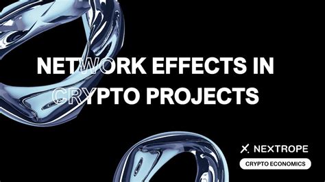 Nextrope On Linkedin Network Effects In Crypto Projects Fueling Adoption And Value Nextrope