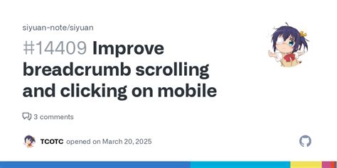 Improve Breadcrumb Scrolling And Clicking On Mobile · Issue 14409