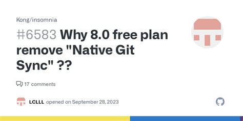 Why 80 Free Plan Remove Native Git Sync · Issue 6583 · Kong
