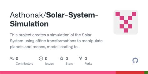 GitHub Asthonak Solar System Simulation This Project Creates A Simulation Of The Solar System