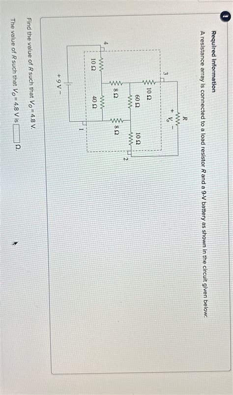 Solved Required Information A Resistance Array Is Connected To A Load