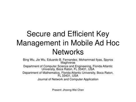 Ppt Secure And Efficient Key Management In Mobile Ad Hoc Networks Powerpoint Presentation Id