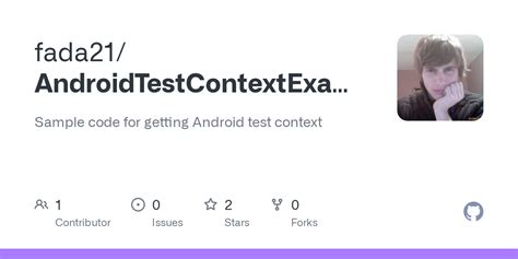 Github Fada21androidtestcontextexample Sample Code For Getting Android Test Context