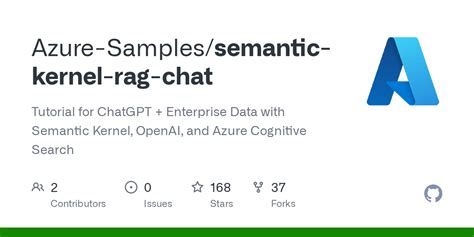 Github Azure Samplessemantic Kernel Rag Chat Tutorial For Chatgpt Enterprise Data With