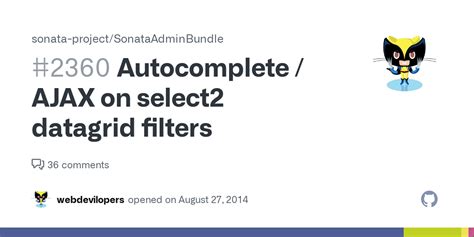 autocomplete ajax on select2 datagrid filters · issue 2360 · sonata project sonataadminbundle