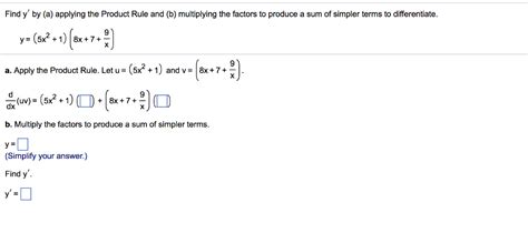 Solved Find Y By A Applying The Product Rule And B