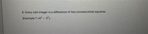 Solved Can Somebody Help With This Every Odd Integer Is A