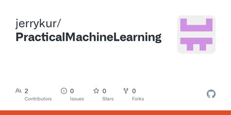 Github Jerrykur Practicalmachinelearning