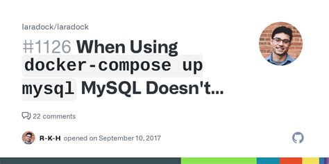 When Using Docker Compose Up Mysql Mysql Doesn T Start Issue Laradock Laradock Github