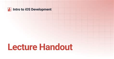 Lecture Handout Intro To Ios Development