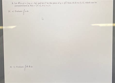 Solved Let Vec F X Y Xy X Y And Let C Be The Piece Chegg