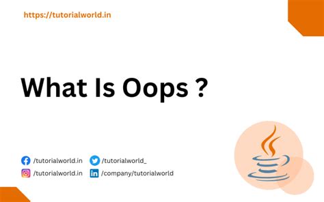 What Is Oops Tutorial World