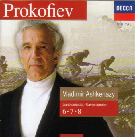 Vladimir Ashkenazy Musik Prokofiev Piano Sonatas Nos 6 7 And 8