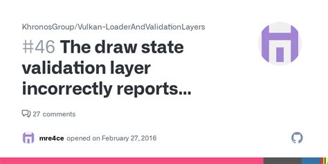 The Draw State Validation Layer Incorrectly Reports Layout Error When Submitting Command Buffer