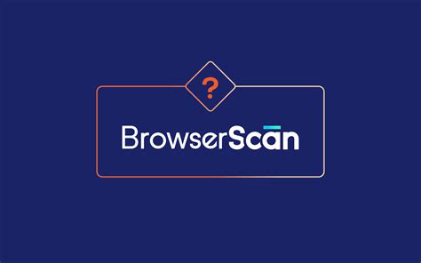 How To Use Browserscan To Detect Browser Fingerprints