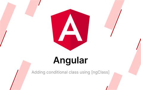 Angular Adding Conditional Class Using Ngclass By Matsal Dev Medium