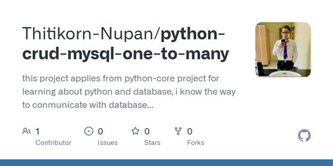 Github Thitikorn Nupanpython Crud Mysql One To Many This Project