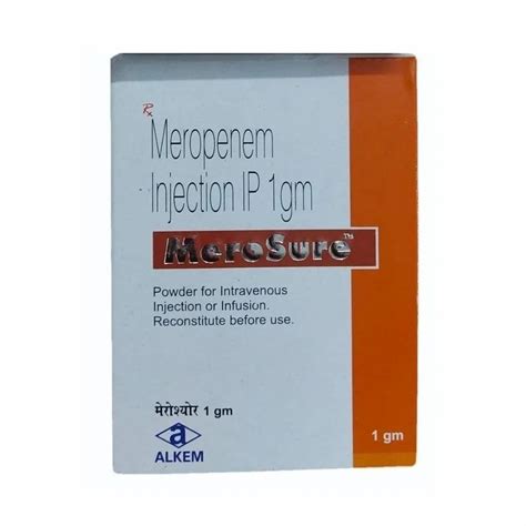 Meropenem Injections 1 5gm Meropenem And Sulbactam For Injection Wholesaler From Indore