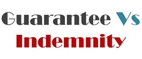 Difference Between Indemnity And Guarantee With Example And Comparison