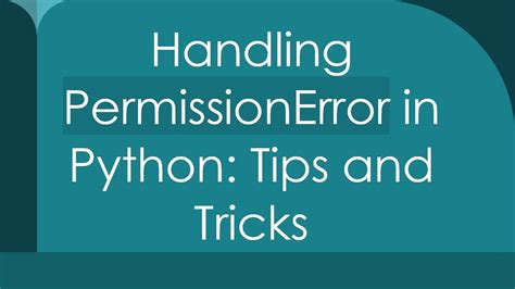 Handling PermissionError In Python Tips And Tricks YouTube
